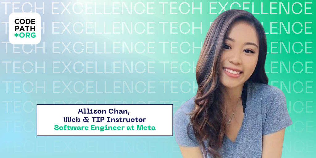 CodePath Instructor Spotlight: Allison Chan